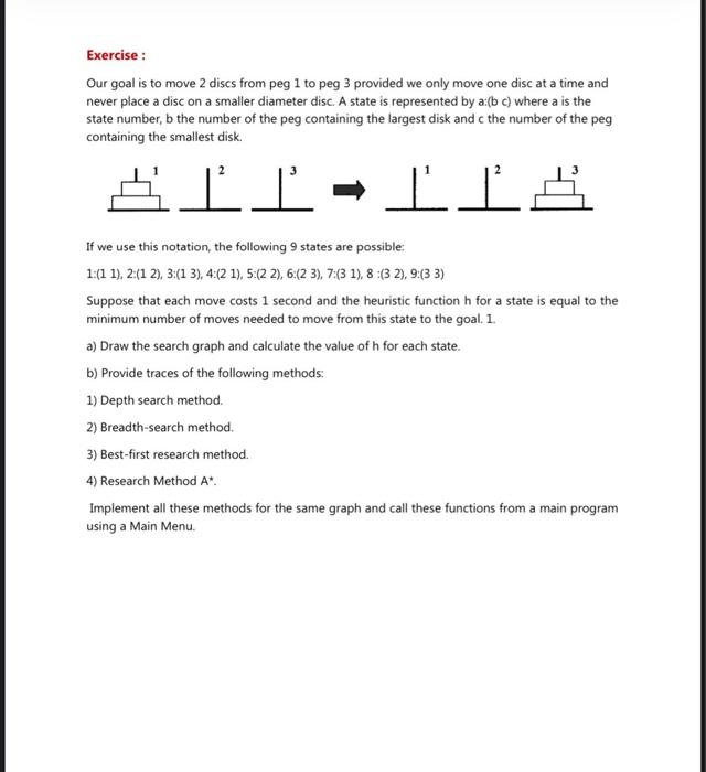 Solved Exercise : Our goal is to move 2 discs from peg 1 to | Chegg.com