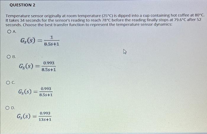 Solved Temperature sensor originally at room temperature | Chegg.com