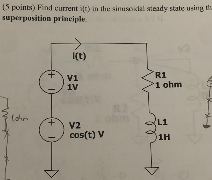 Solved ( 5 points) Find current i(t) in the sinusoidal | Chegg.com