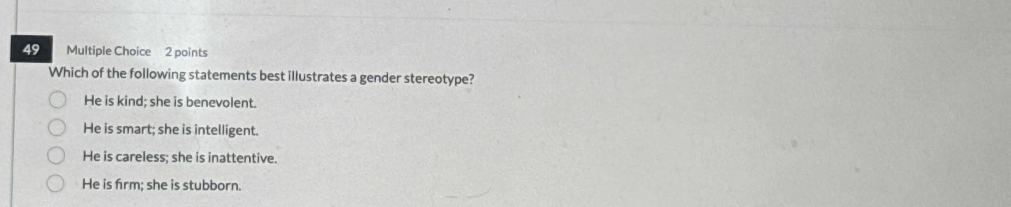 Solved 49Multiple Choice2 ﻿pointsWhich of the following | Chegg.com