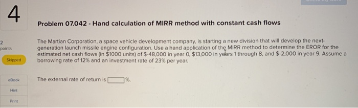 Solved Problem 07.042 - Hand calculation of MIRR method with | Chegg.com