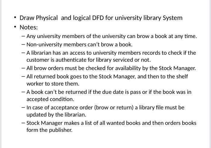 Solved - Draw Physical and logical DFD for university | Chegg.com