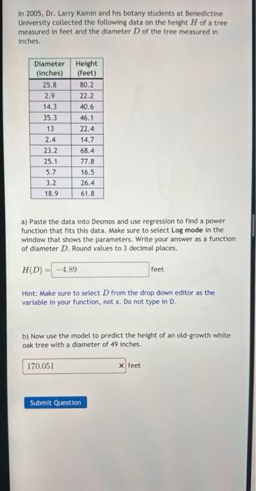 Solved In 2005, Dr. Larry Kamin and his botany students at | Chegg.com