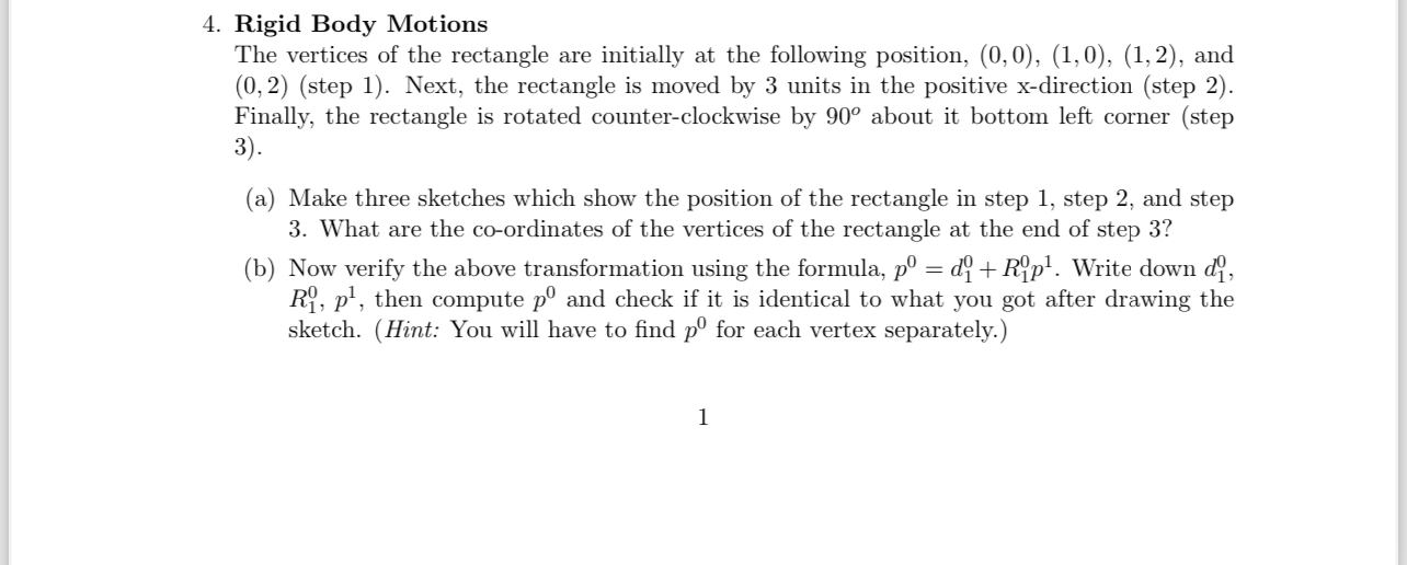 Solved Rigid Body MotionsThe vertices of the rectangle are | Chegg.com