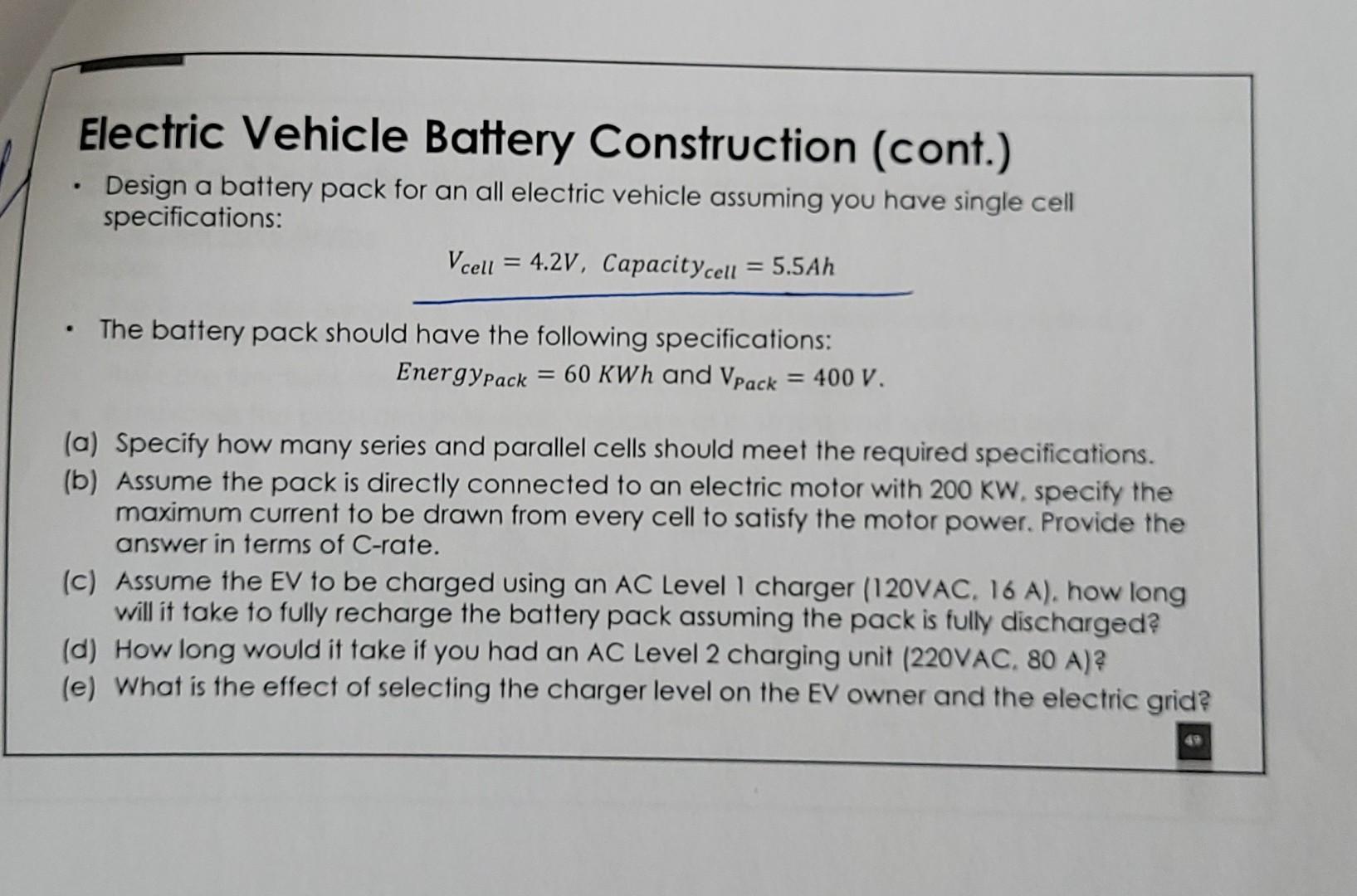 Solved Electric Vehicle Battery Construction (cont.) Design | Chegg.com