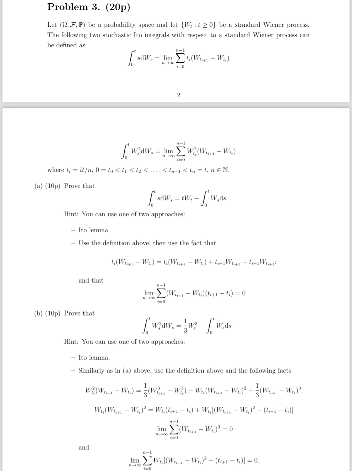 Solved Problem 3. (20p)Let (Ω,F,P) ﻿be a probability space | Chegg.com