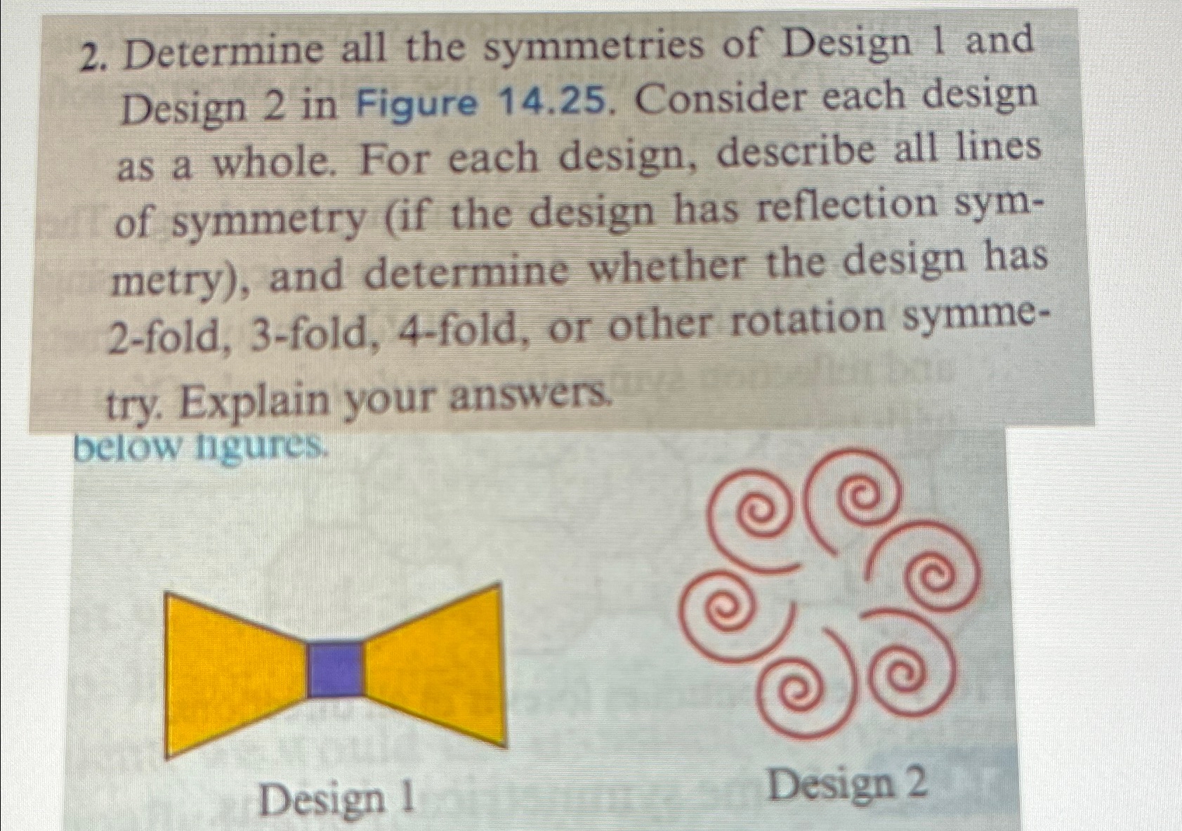 Determine all the symmetries of Design 1 ﻿and Design | Chegg.com