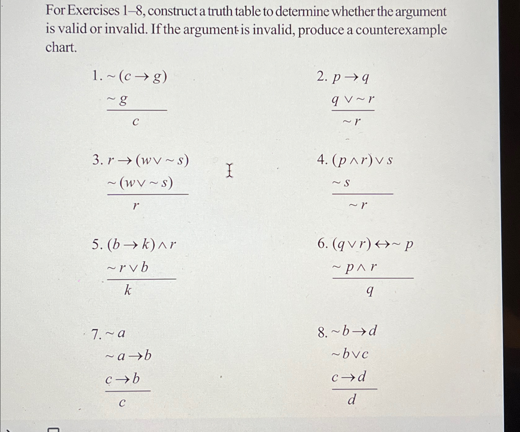 Solved For Exercises 1-8, ﻿construct a truth table to | Chegg.com