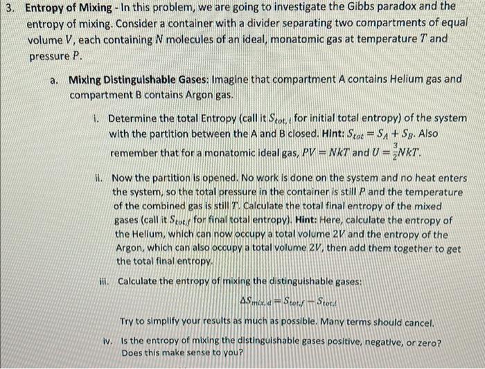 Solved a 3. Entropy of Mixing - In this problem, we are | Chegg.com