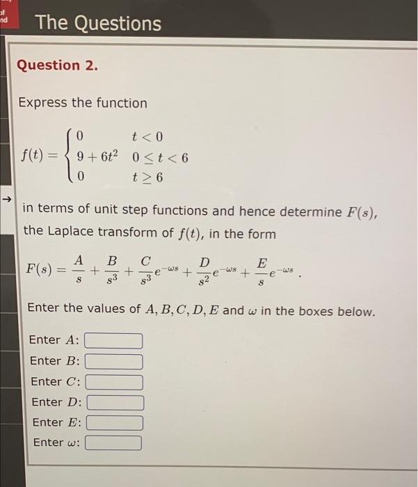 Solved Express the function f(t)=⎩⎨⎧09+6t20t