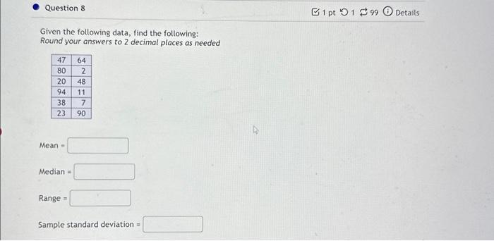 Solved Given the following data, find the following: Round | Chegg.com