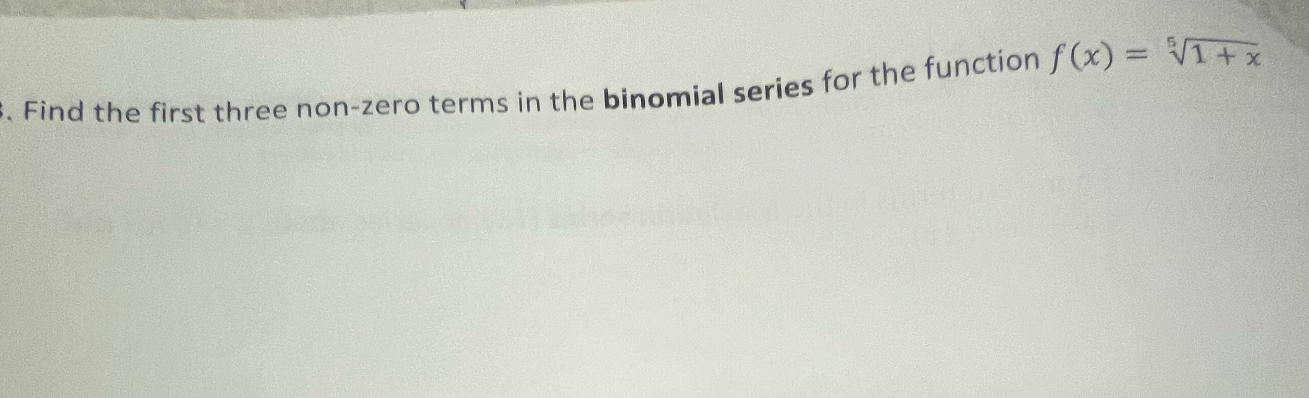 Solved Find the first three non-zero terms in the binomial | Chegg.com