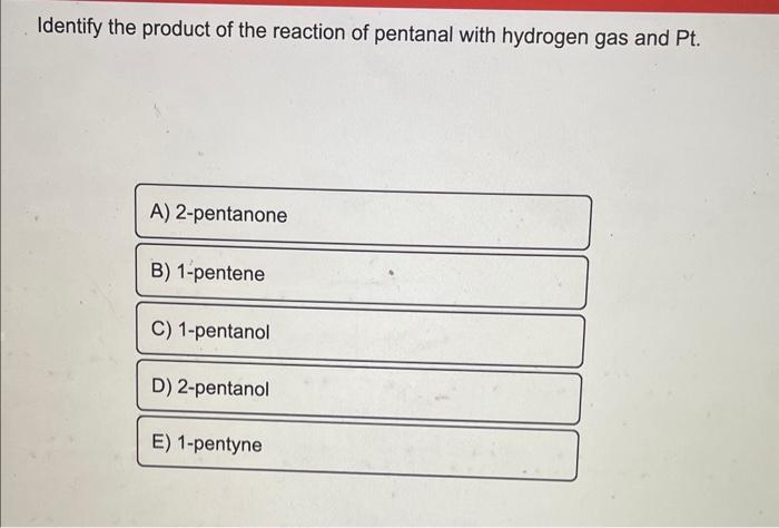 Solved Identify the product of the reduction of an | Chegg.com