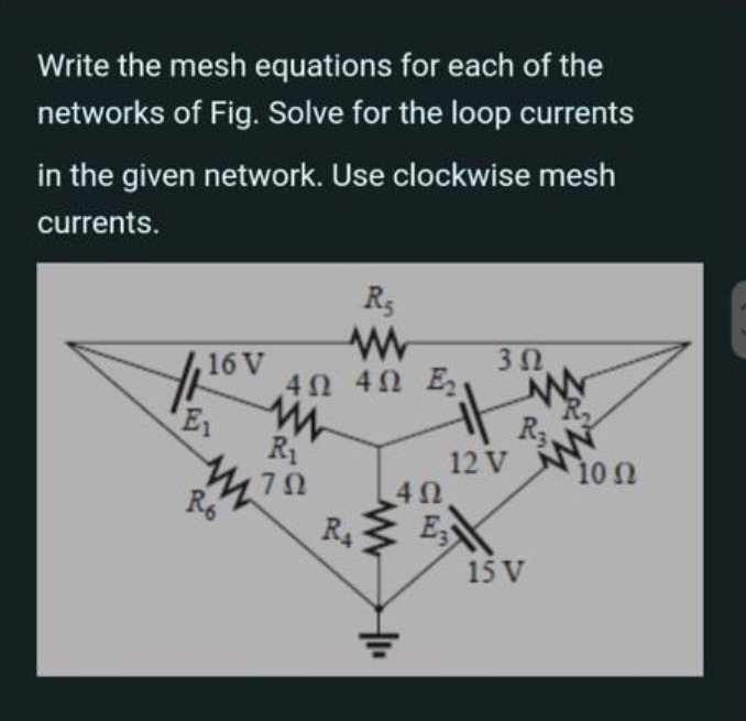 Solved Write the mesh equations for each of thenetworks of | Chegg.com
