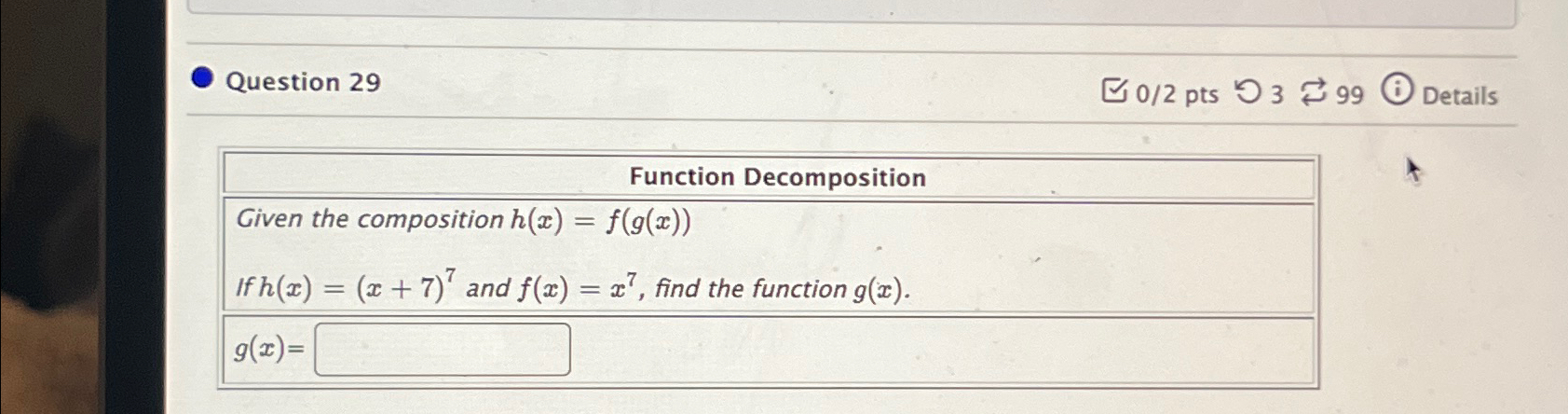 Solved Question 2902 ﻿pts399DetailsFunction | Chegg.com