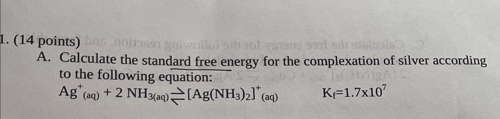 Solved (14 ﻿points)A. ﻿Calculate the standard free energy | Chegg.com