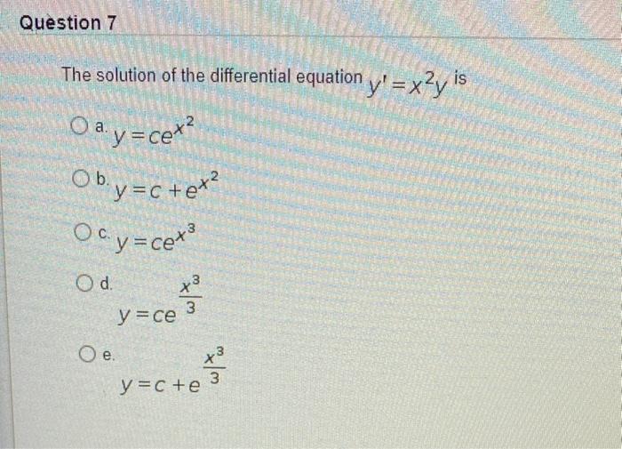 Solved The solution of the differential equation y′=x2y is | Chegg.com