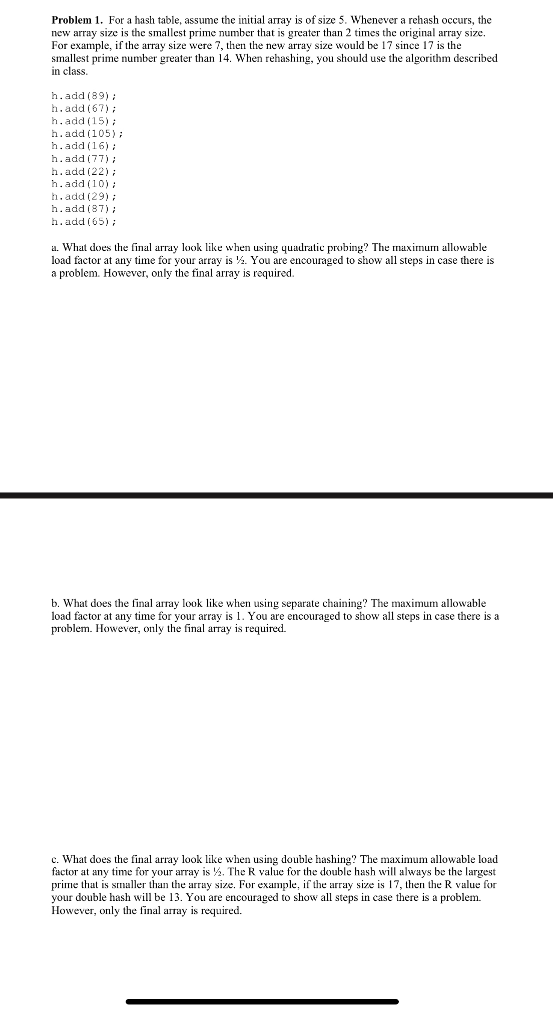 Solved Problem 1. ﻿For a hash table, assume the initial | Chegg.com
