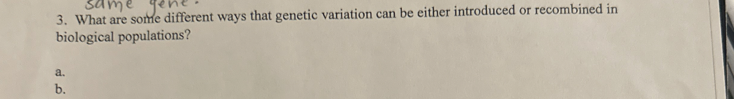 Solved What are some different ways that genetic variation | Chegg.com
