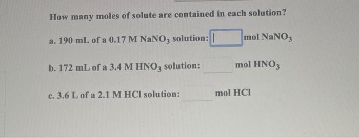 Solved How many moles of solute are contained in each | Chegg.com
