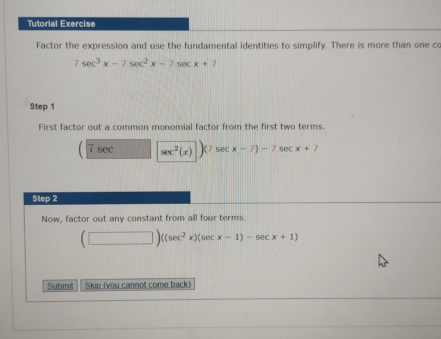 Solved Factor the expression and use the fundamental | Chegg.com