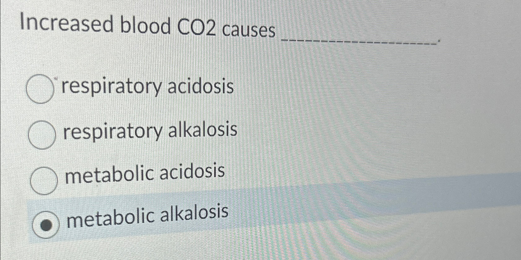Solved Increased blood CO2 ﻿causes q, ﻿respiratory | Chegg.com