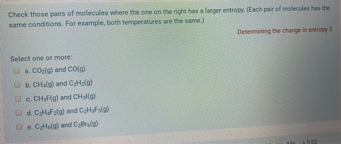 Solved Check those pairs of molecules where the one on the | Chegg.com