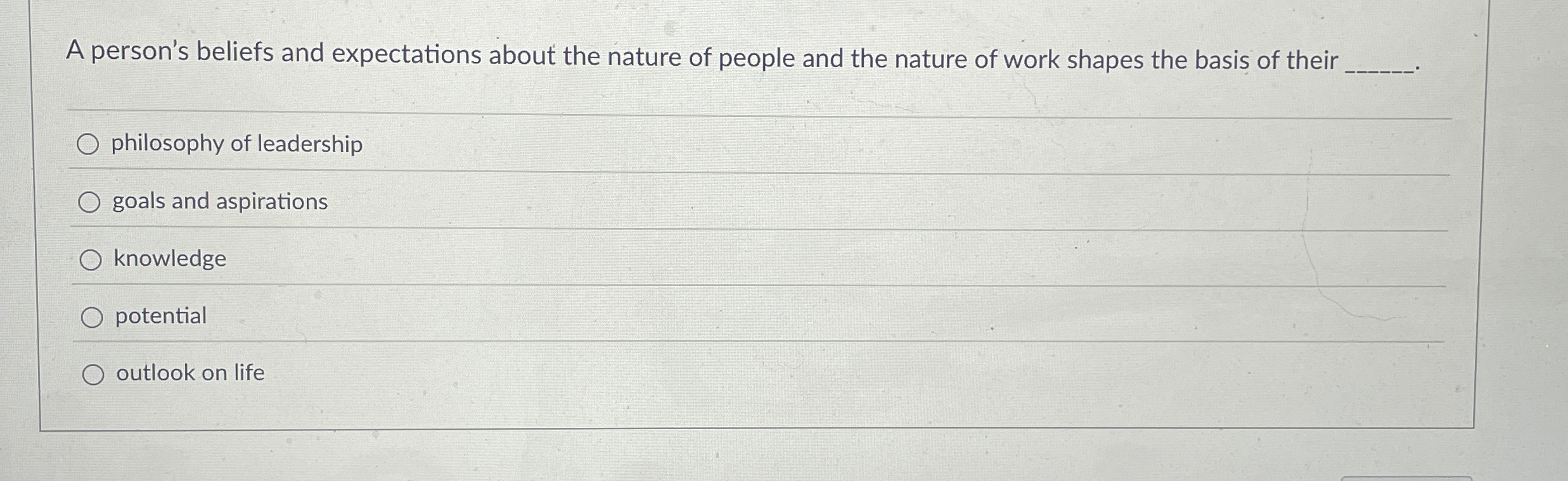 Solved A person's beliefs and expectations about the nature | Chegg.com