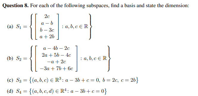 Solved Question 8. ﻿For each of the following subspaces, | Chegg.com