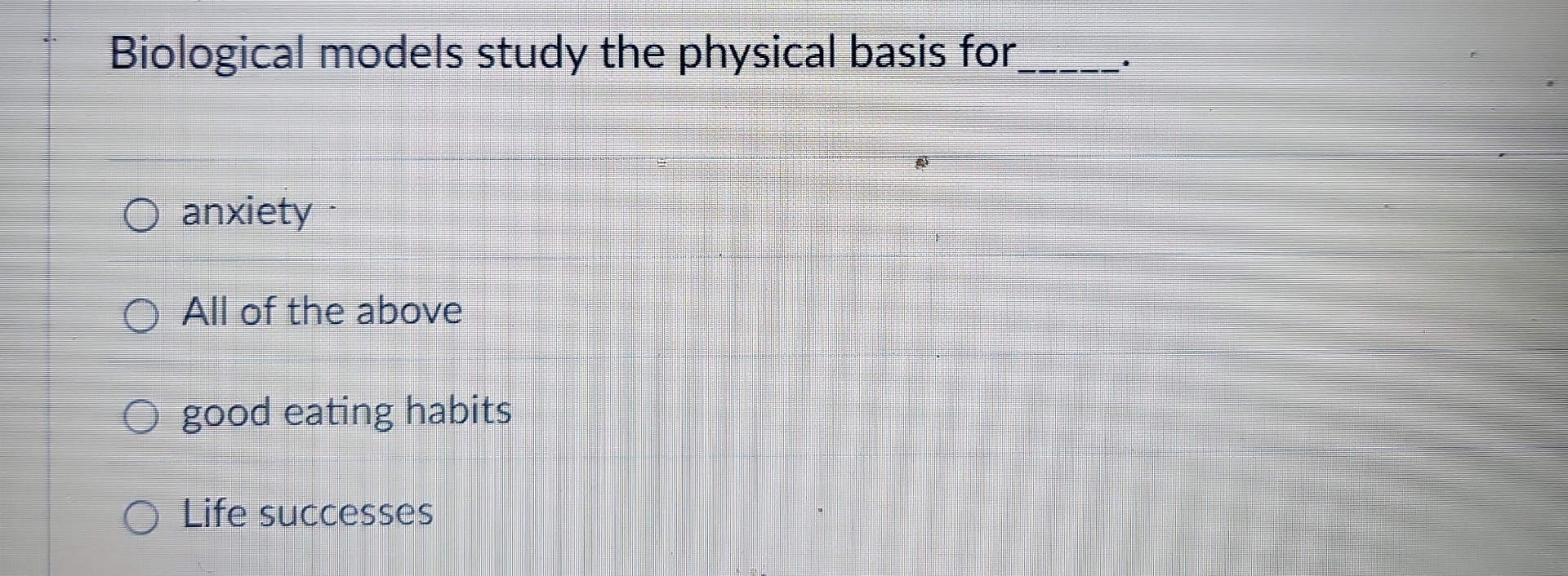 Solved Biological models study the physical basis for | Chegg.com