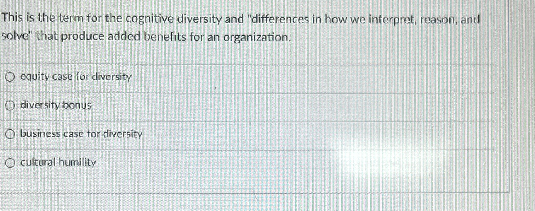 Solved This is the term for the cognitive diversity and | Chegg.com