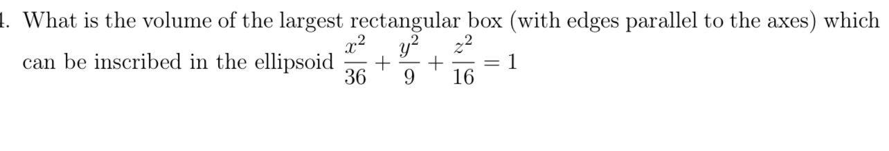 Solved What is the volume of the largest rectangular box | Chegg.com