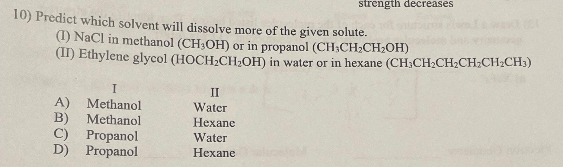 Solved Predict which solvent will dissolve more of the given | Chegg.com