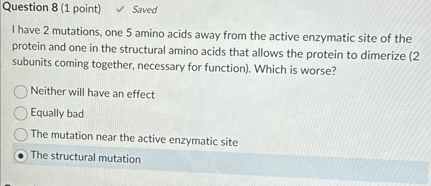 Solved Question 8 (1 ﻿point) ﻿SavedI have 2 ﻿mutations, one | Chegg.com