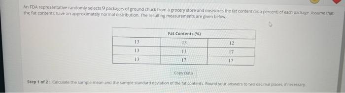 Solved An FDA representative randomly selects 9 packages of | Chegg.com