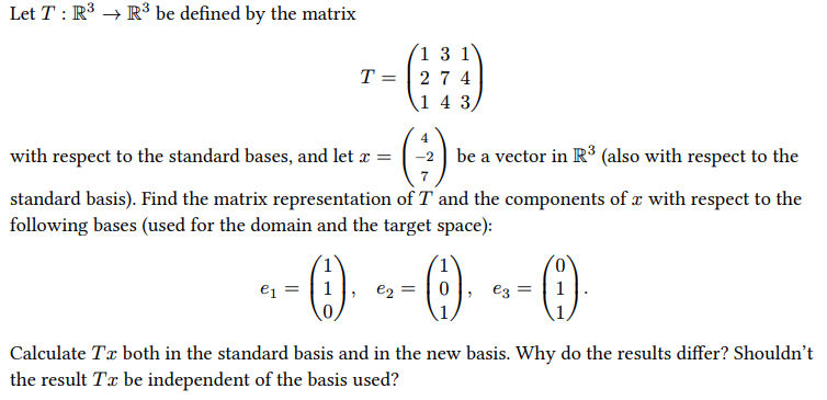 Solved Let T:R3→R3 ﻿be defined by the | Chegg.com