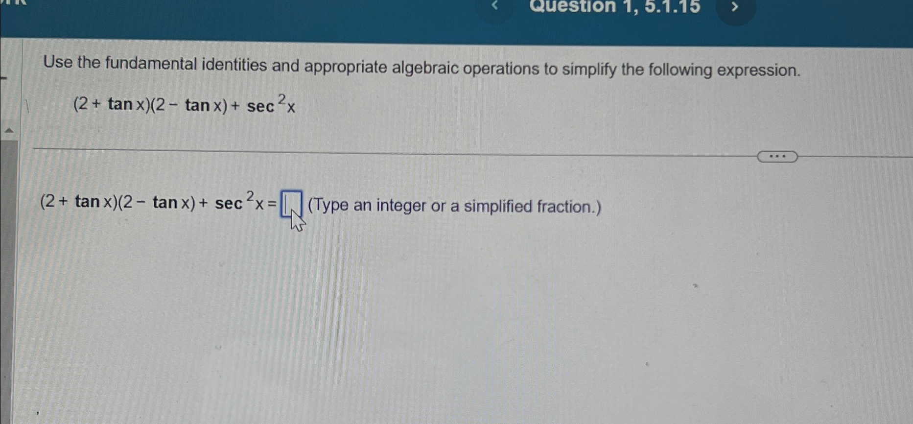 Solved Use the fundamental identities and appropriate | Chegg.com