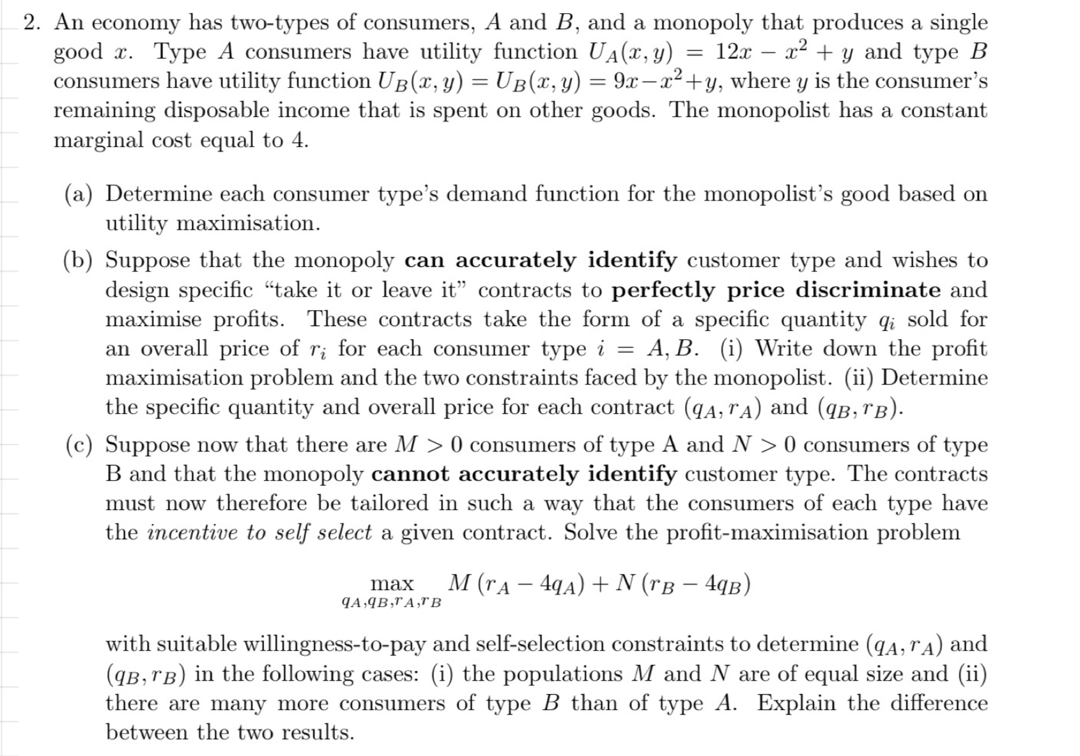 Solved An economy has two-types of consumers, A and B, ﻿and | Chegg.com