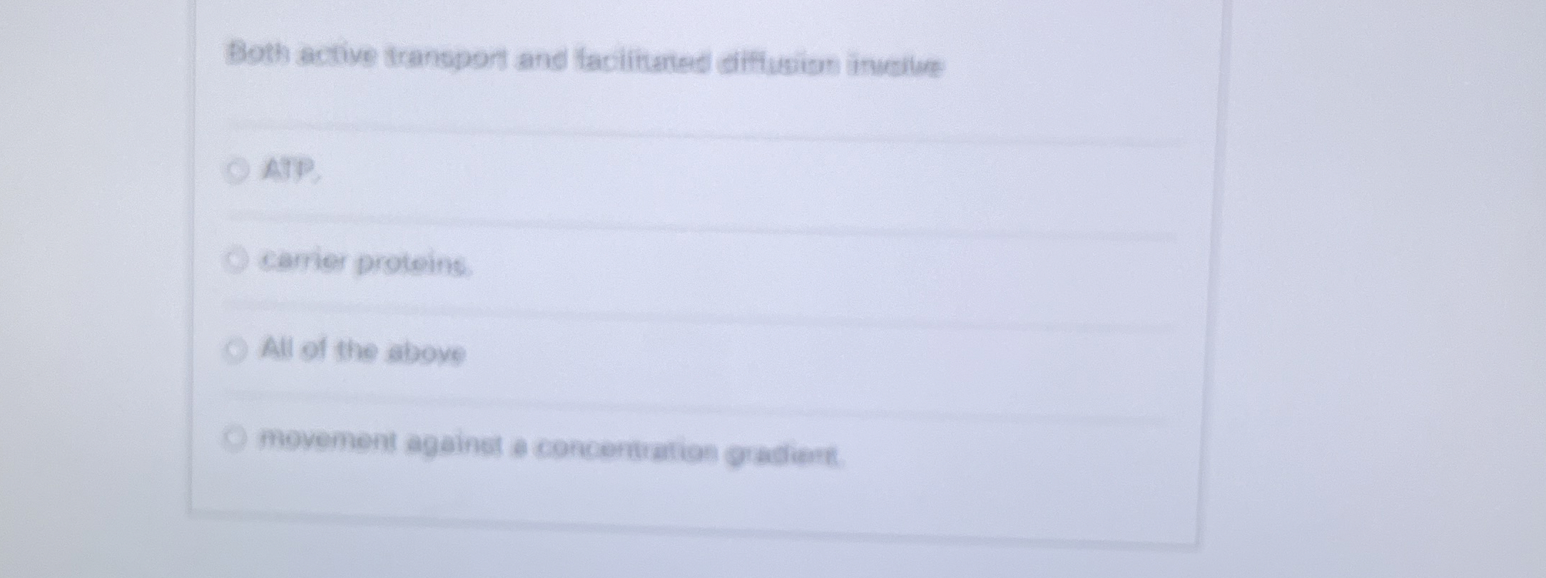 Solved Both active transport and faciftured diffusion | Chegg.com