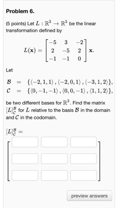Solved (5 points) Let L:R3→R3 be the linear transformation | Chegg.com