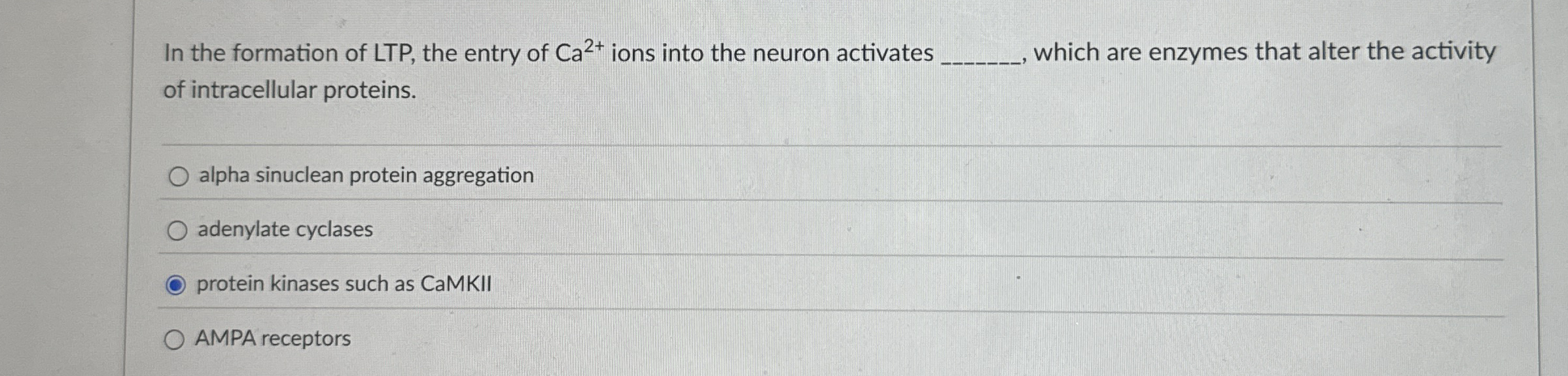 Solved In the formation of LTP, ﻿the entry of Ca2+ ﻿ions | Chegg.com