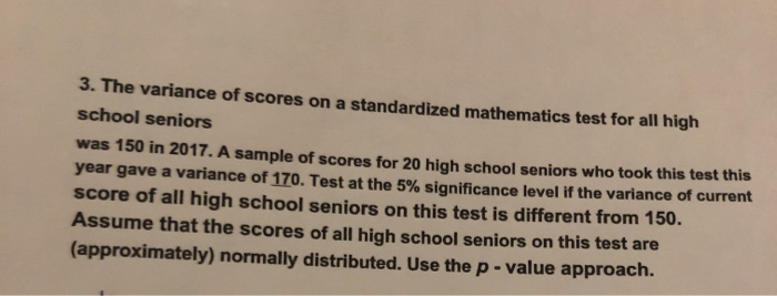 Solved 3. The variance of scores on a standardized | Chegg.com