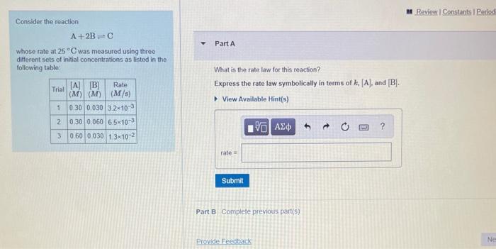 Solved Review Constants Period Consider the reaction A + 2B | Chegg.com