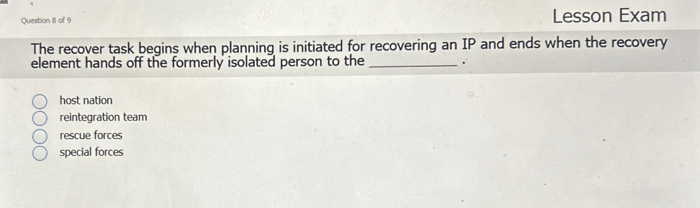 Solved Question 8 ﻿of 9Lesson ExamThe recover task begins | Chegg.com