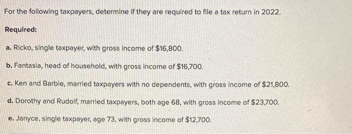 Solved For the following taxpayers, determine if they are | Chegg.com