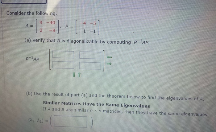 Solved Consider the following. (a) Verify that A is | Chegg.com