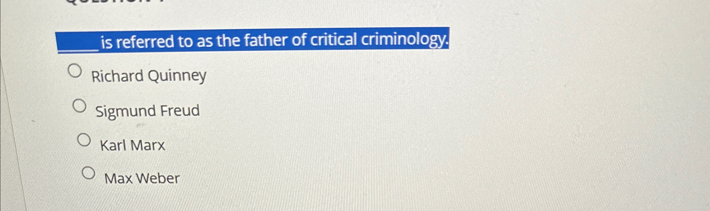 Solved is referred to as the father of critical | Chegg.com