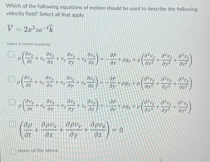 Solved Which of the following equations of motion should be | Chegg.com