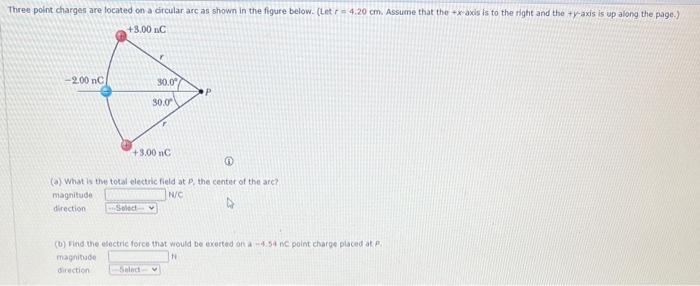 [Solved]: hree point charges are located on a circular arc