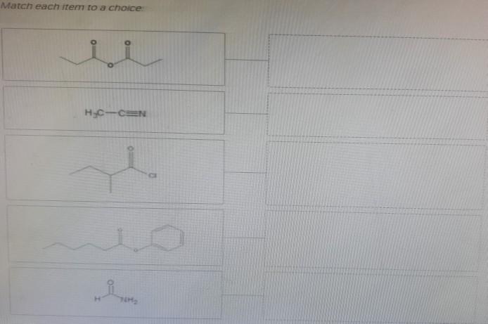 Solved Match each item to a choice: HC-CEN ester nitrile | Chegg.com